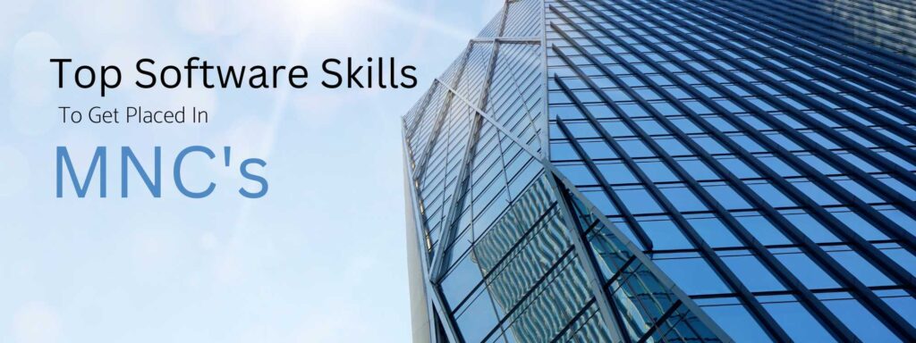 Top Software Skills To Get Placed in MNC's 2026 - LIVEWIRE
